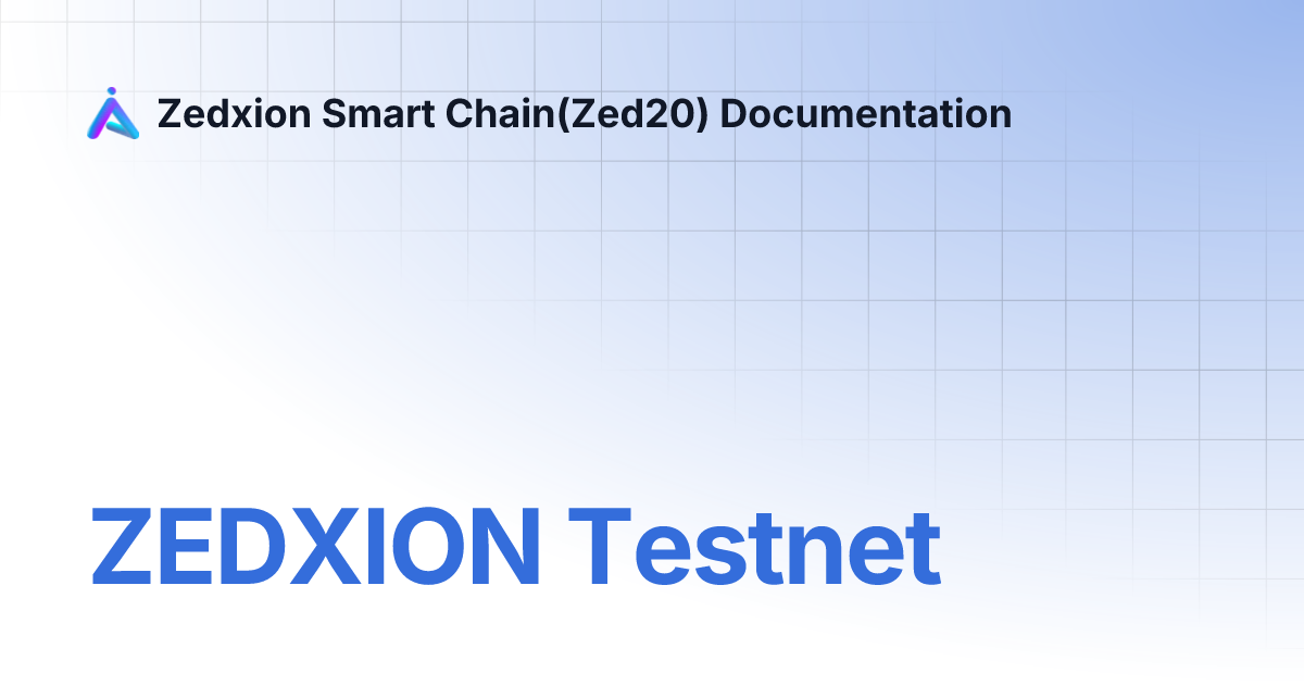 Zedx Testnet Spark | Zedxion Smart Chain(Zed20) Documentation
